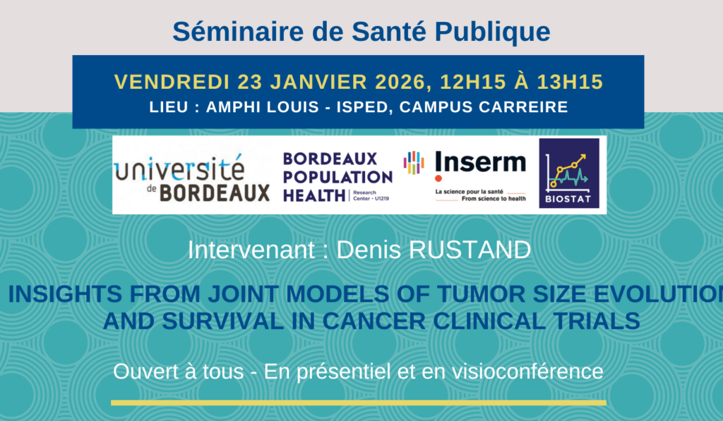 SÉMINAIRE DE SANTÉ PUBLIQUE : INSIGHTS FROM JOINT MODELS OF TUMOR SIZE ...
